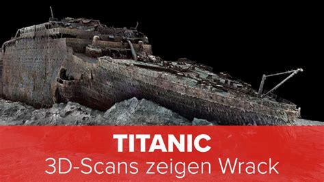 Titanic D Scans Zeigen Wrack Computer Bild