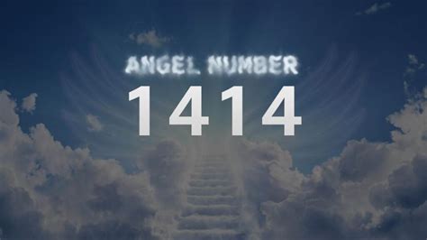 Angel Number 1414 Meaning And Significance Explained Attract Your King