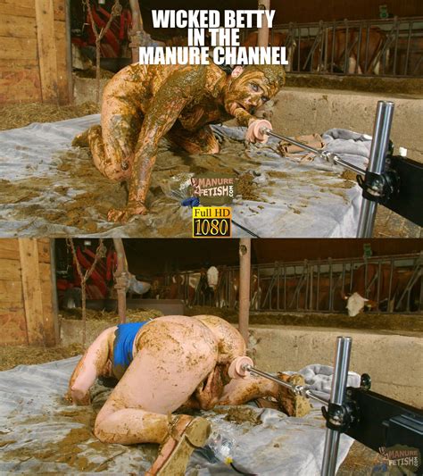 Wicked Betty In The Manure Channel 37 99 ManureFetish Free Extreme