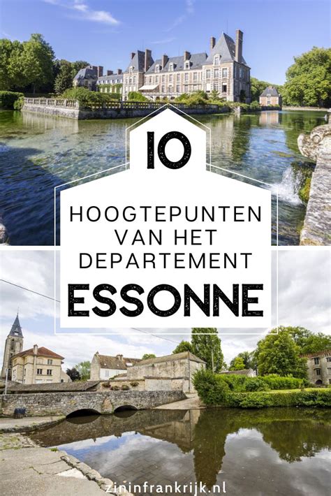 De Mooiste Bezienswaardigheden Van De Essonne Paris Skyline Paris