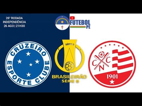 CRUZEIRO X NAUTICO AO VIVO SERIE B IMAGENS 26 08 2022 YouTube