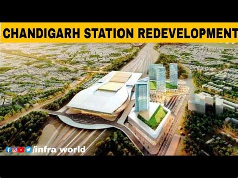 Know About Chandigarh Railway Station Redevelopment YouTube