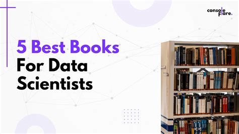 Best Books For Data Scientists Console Flare Blog