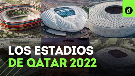 Así son los IMPRESIONANTES ESTADIOS del Mundial QATAR 2022 YouTube