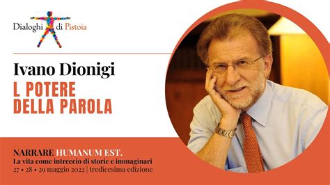 Ivano Dionigi Il Potere Della Parola Youtube