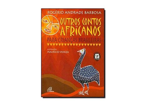 Outros Contos Africanos Para Crianças Brasileiras Capa Comum