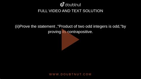 ii prove the statement product of two odd integers is odd by provi