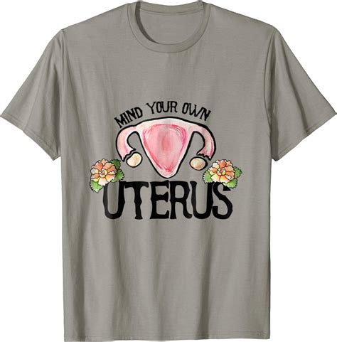 Amazon Mind Your Own Uterus Shirt Artistic Floral Uterus Tee