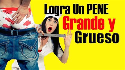 Como Agrandar El Pene Ejercicios Para Agrandar El Pene Como