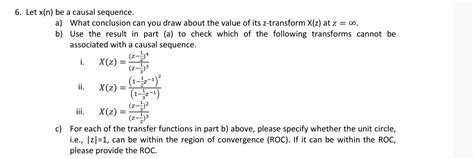 solved 6 let x n be a causal sequence a what conclusion
