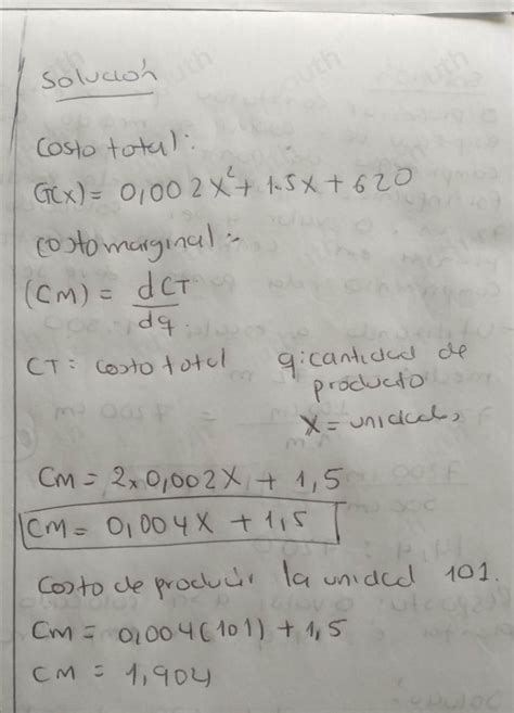 Solved 10 Una empresa estima que el costo total en dólares de