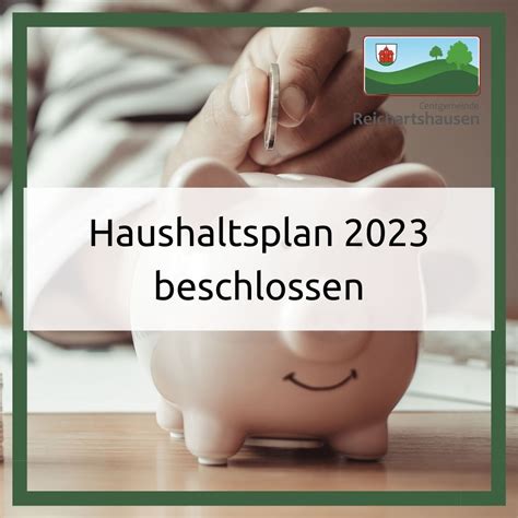 Haushaltsplan 2023 Beschlossen Gemeinde Reichartshausen