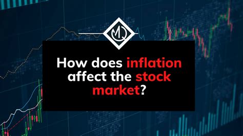 How Does Inflation Affect The Stock Market QMR