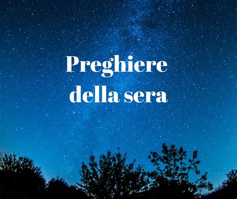 Preghiere Della Sera PREGHIERA DAL CUORE