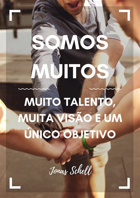 Frases Motivacionais Para Equipe