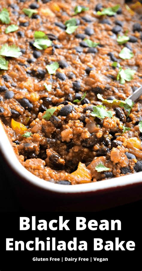 Black Bean And Quinoa Enchilada Bake Artofit
