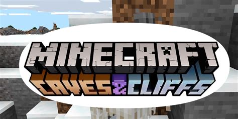 Minecraft S Caves Cliffs Update Release Dates Why They Were Split