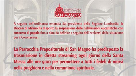 In Diretta Dalla Basilica Di San Magno In Legnano SANTA MESSA Di