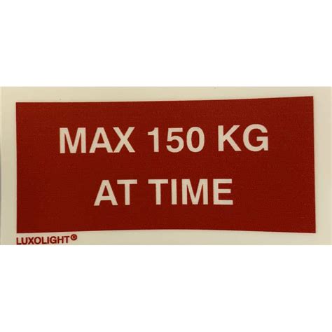 IMO FIRE FIGHTING SIGN Max 150 Kg At Time Adesivo Fotoluminescente