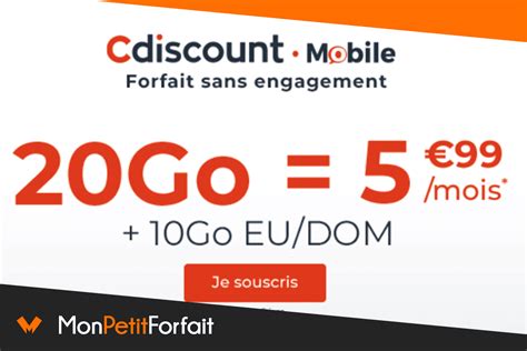 Alerte Cdiscount forfait mobile 20 Go à 5 99 ou 100 Go à 9 99