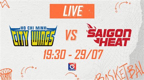 TRỰC TIẾP VBA 2022 Ho Chi Minh City Wings vs Saigon Heat YouTube