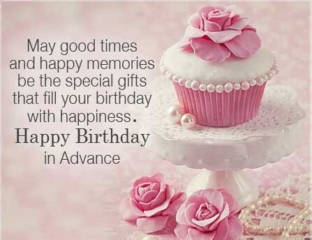 80 Happy Birthday In Advance Wishes Messages Quotes Cake Images