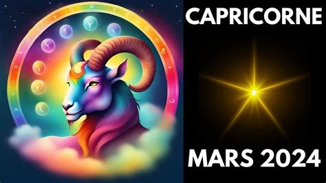 CAPRICORNE MARS 2024 YouTube