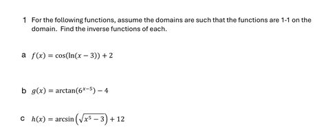 Solved For The Following Functions Assume The Domains Chegg