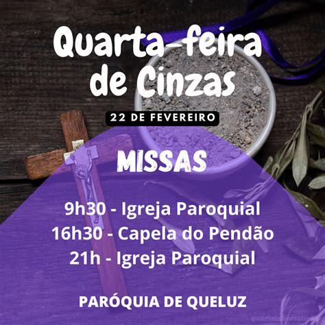 Quarta feira de Cinzas Paróquia Nossa Sra da Conceição Queluz