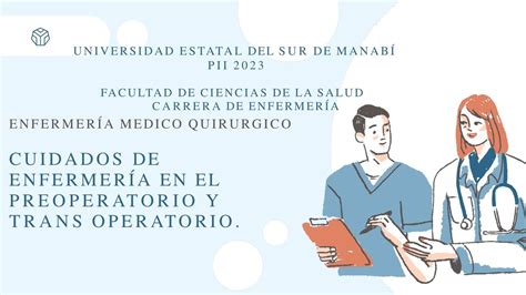 Cuidados de Enfermería en el Preoperatorio y Trans Operatorio Monica