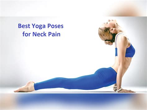 11 Best Yoga Poses For Neck Pain Mobile Physio