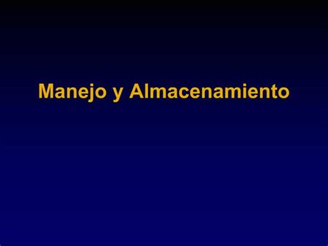 PPT Manejo Almacenamiento Uso Y Eliminaci N De Materiales