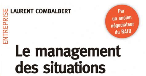 Le Management Des Situations De Crise Laurent COMBALBERT Z Lib Org