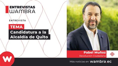 Pabel Muñoz No tuvimos otra candidatura o precandidatura para la