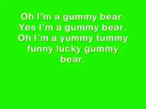 Im A Gummy Bear Lyrics Youtube