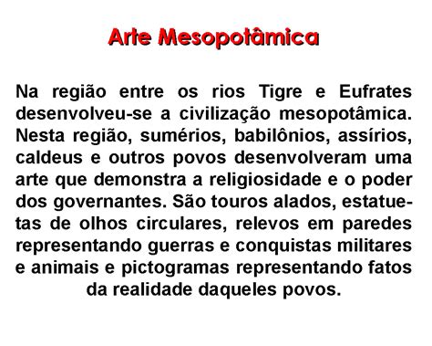AULA DE ARTE Professor Douglas 02 Arte Mesopotâmica