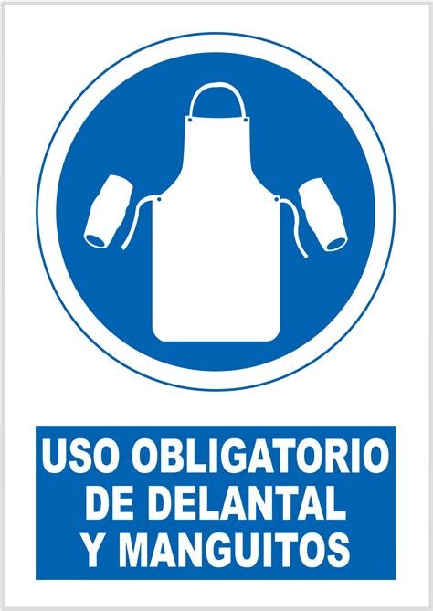 Cartel Uso Obligatorio Delantal Y Manguitos 17x25 Cm Leroy Merlin