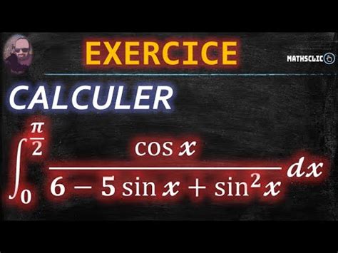 MATHSCLIC EXERCICE POST BAC CALCUL DE L INTÉGRALE D UNE FONCTION
