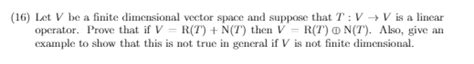 solved 16 let v be a finite dimensional vector space and