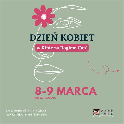 Dzie Kobiet W Kinie Za Rogiem Caf Kino Za Rogiem Caf