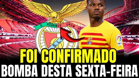 EXPLODIU AGORA NA LUZ EXCELENTE NEGÓCIO NOTÍCIAS DO BENFICA BENFICA