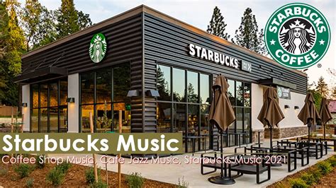 Starbucks Jazz Relaxing Starbucks Inspired Coffee Music Coffee Shop