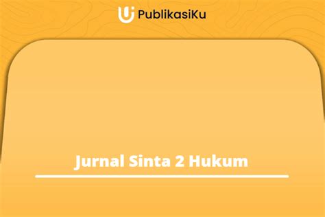 Daftar Jurnal Sinta Hukum Terbaru