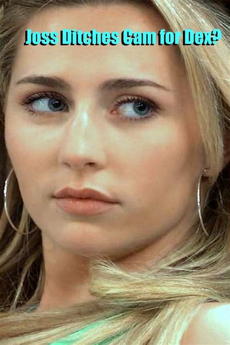 General Hospital Joss Torn Between Cam Dex In 2022 Hospital