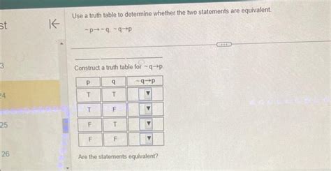 solved use a truth table to determine whether the two