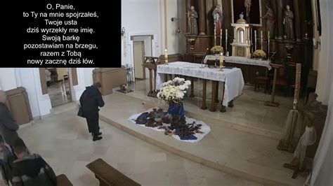 Franciszkanie Brzeziny Transmisja Mszy Wi Tej Na Ywo Youtube