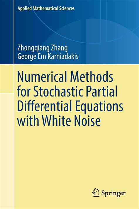 numerical methods for stochastic partial differential equations with white noise buch