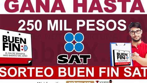 Gana Con Nuestro Sorteo Del Buen Fin En Sat