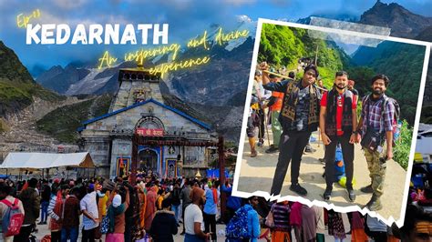 KEDARNATH DHAM YATRA An Inspiring And Divine Experience EP 03