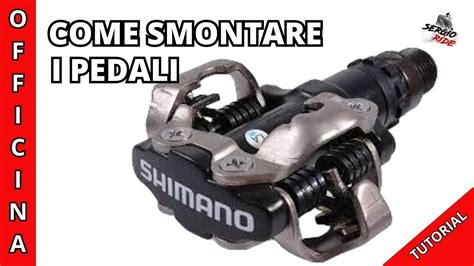 Come Smontare I Pedali Della Mtb How To Disassemble Mountain Bike